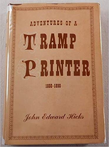 Adventures of a Tramp Printer, Must-Read for Digital Nomads
